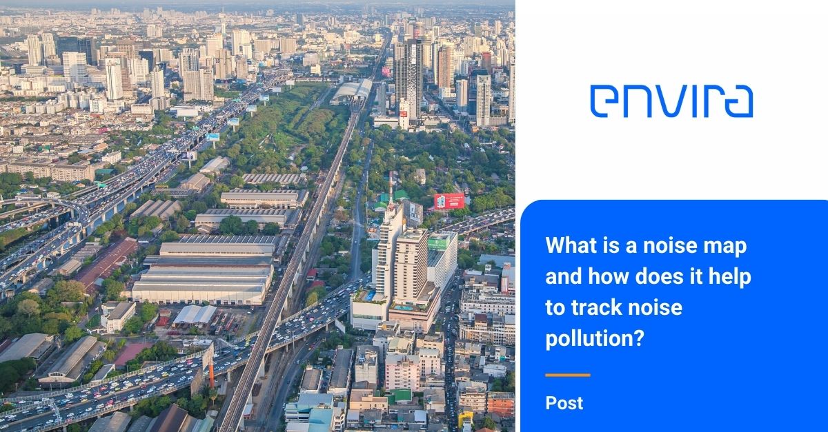 What is a noise map? Tracking noise pollution | Envira